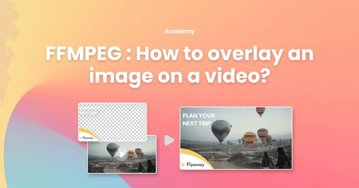 Ffmpeg How To Overlay An Image On A Video